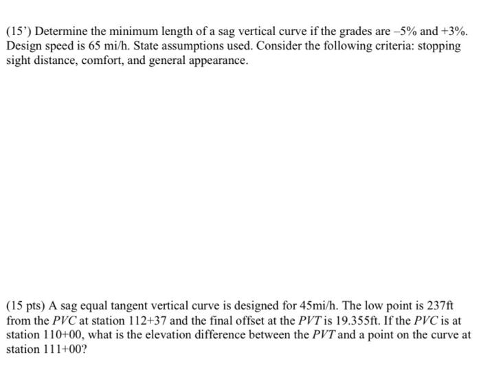 Solved (15') Determine the minimum length of a sag vertical | Chegg.com