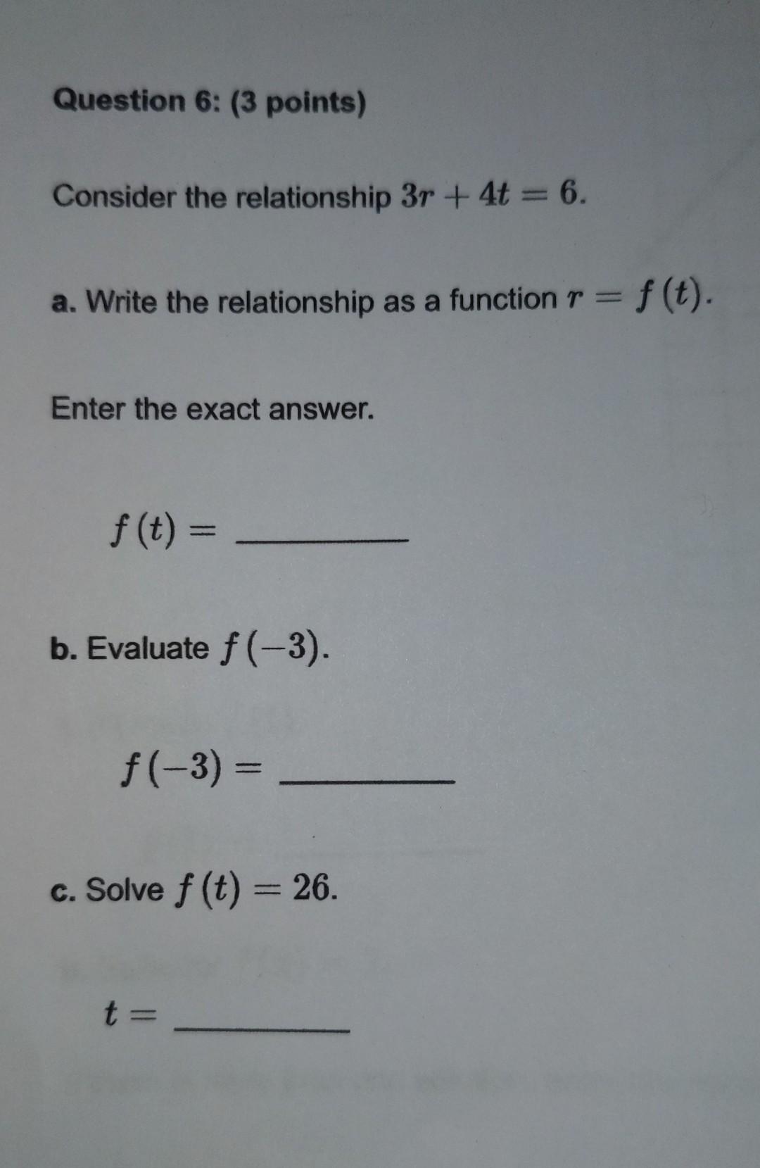 Solved Consider the relationship 3r+4t=6. a. Write the | Chegg.com