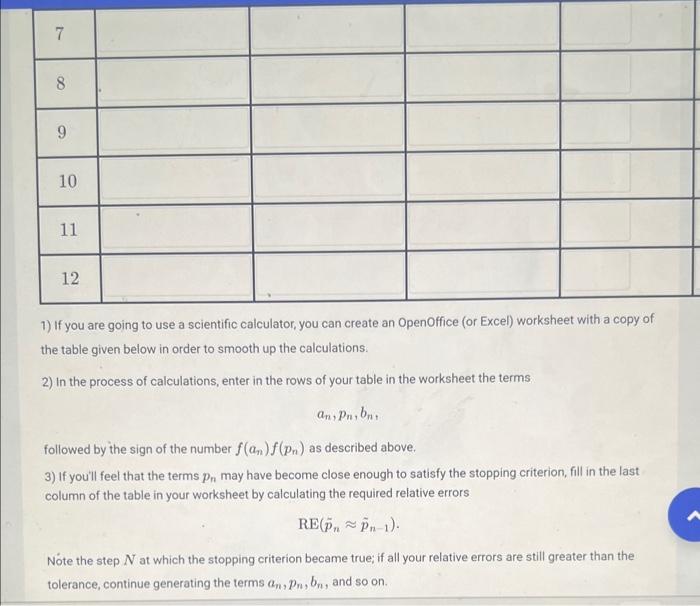 Solved (Bisection Method). All numerical answers should be | Chegg.com