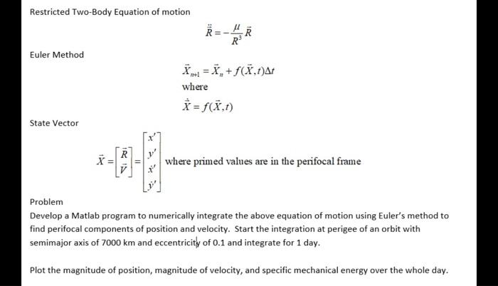 Restricted Two-Body Equation of motion RE-R Euler | Chegg.com