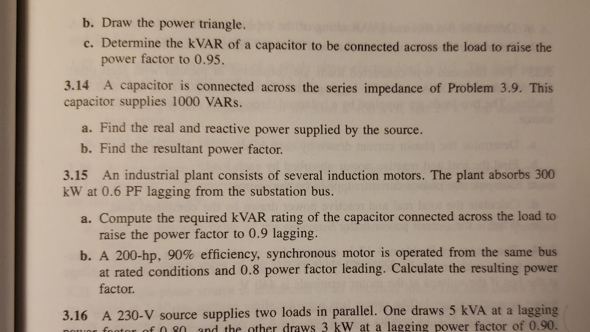 Solved b. Draw the power triangle. c. Determine the kVAR of | Chegg.com