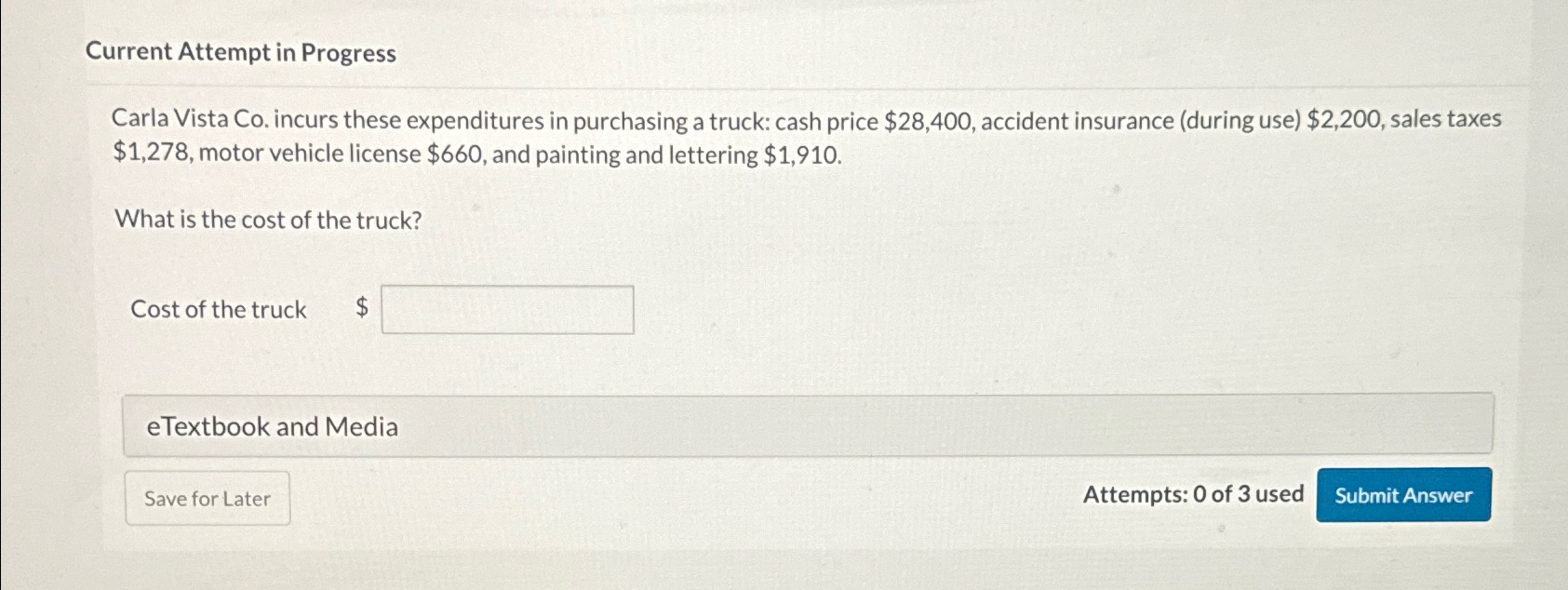 Solved Current Attempt in ProgressCarla Vista Co. ﻿incurs | Chegg.com