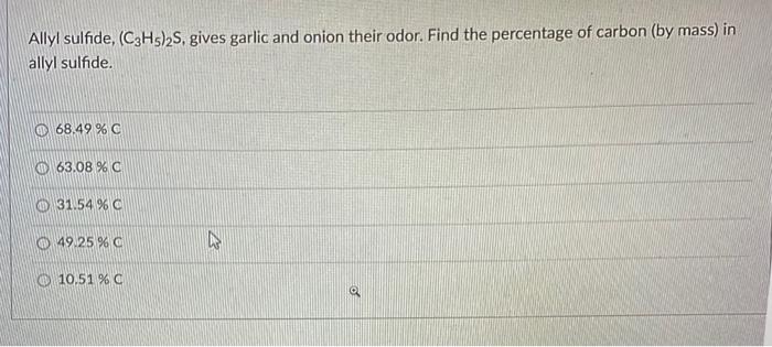 Solved Allyl sulfide, (C3H5)2 S, gives garlic and onion | Chegg.com