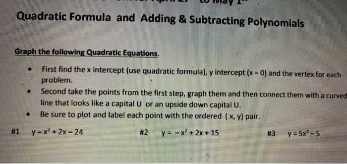 Solved Quadratic Formula and Adding & Subtracting | Chegg.com