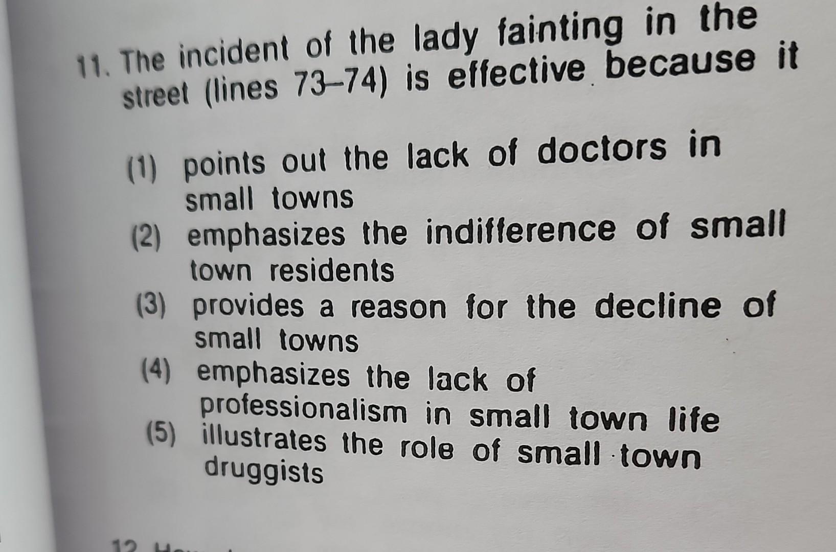 11. The incident of the lady fainting in the street | Chegg.com