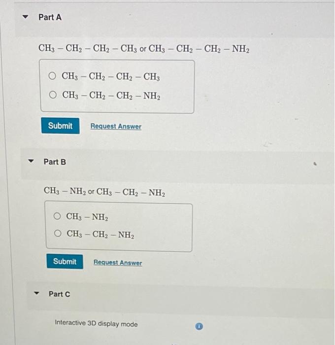 Solved CH3−CH2−CH2−CH3 or CH3−CH2−CH2−NH2 CH3−CH2−CH2−CH3 | Chegg.com