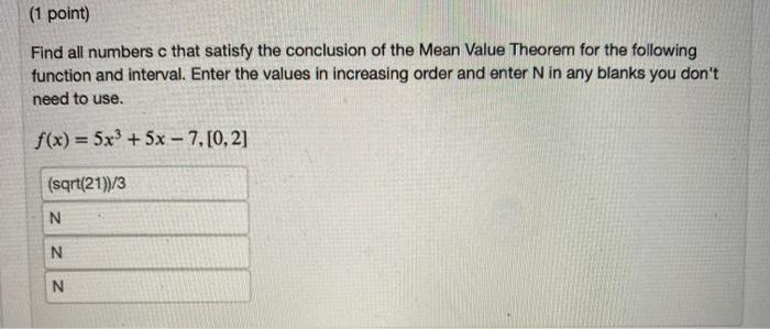 Solved (1 point) Find all numbers c that satisfy the | Chegg.com