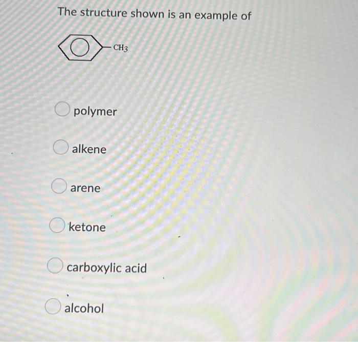 Solved The structure shown is an example of D CH3 polymer | Chegg.com