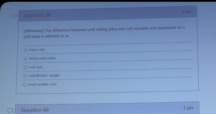 Solved Quantion 39[difference] ﻿The difference between unit | Chegg.com