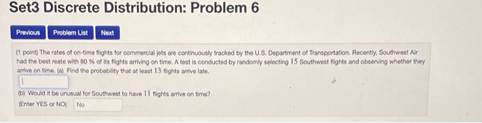 Solved Set3 Discrete Distribution: Problem 6 (1 point) The | Chegg.com