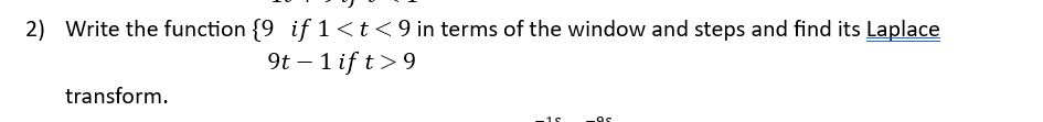 Solved Write the function if 9t-1 if t>91 in ﻿terms of ﻿the | Chegg.com