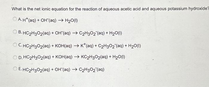 Solved What is the net ionic equation for the reaction of | Chegg.com