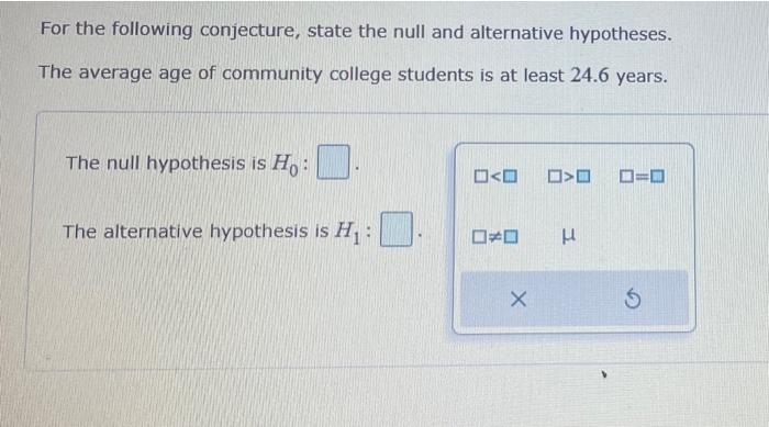Solved For the following conjecture, state the null and | Chegg.com