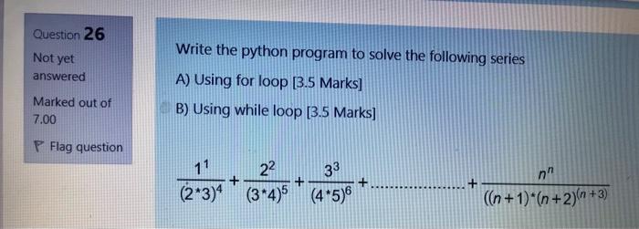 Solved Question 26 Not yet answered Write the python program | Chegg.com