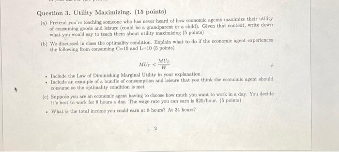 Solved Question 3. Utility Maximizing. (15 points) (a) | Chegg.com