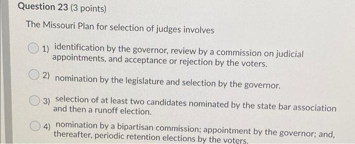 Solved Question 23 (3 points) The Missouri Plan for | Chegg.com