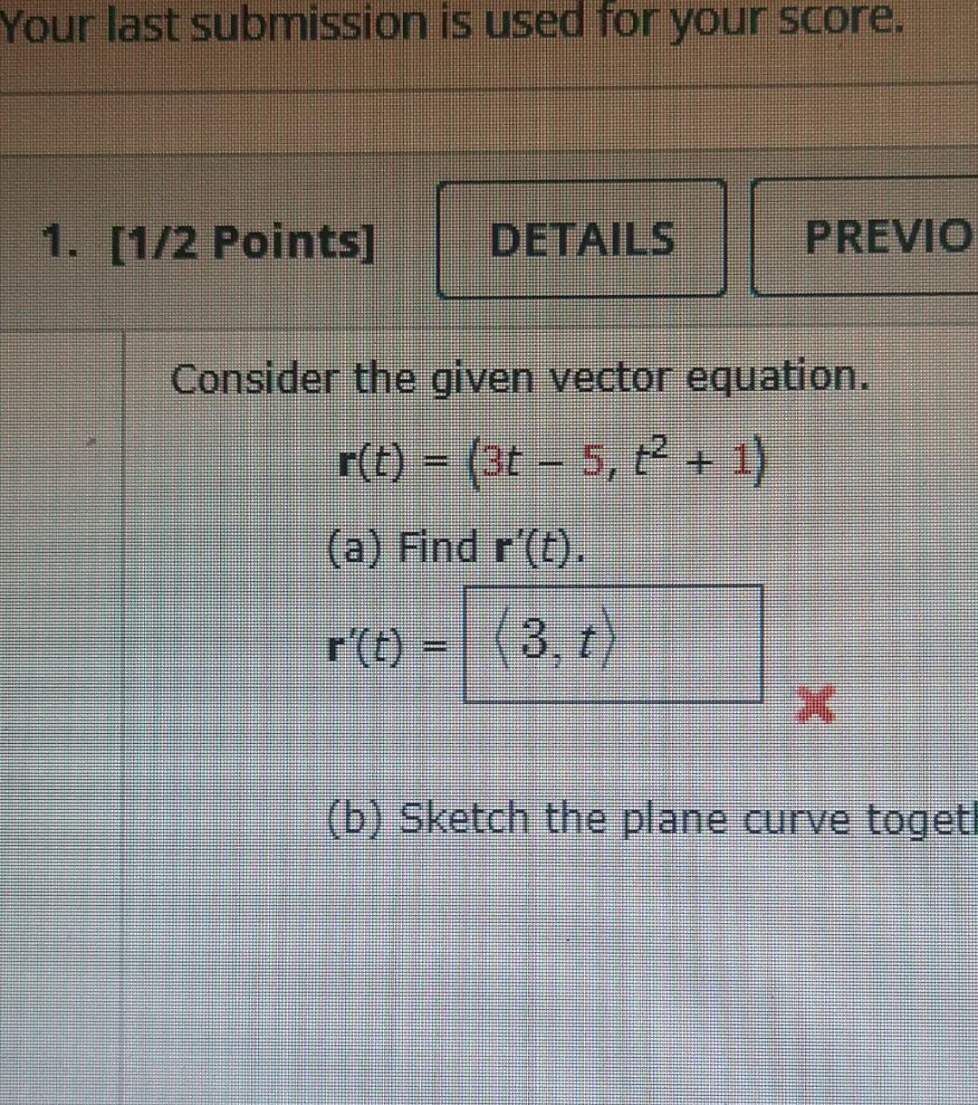 Solved four last submission is used for your score. Consider | Chegg.com
