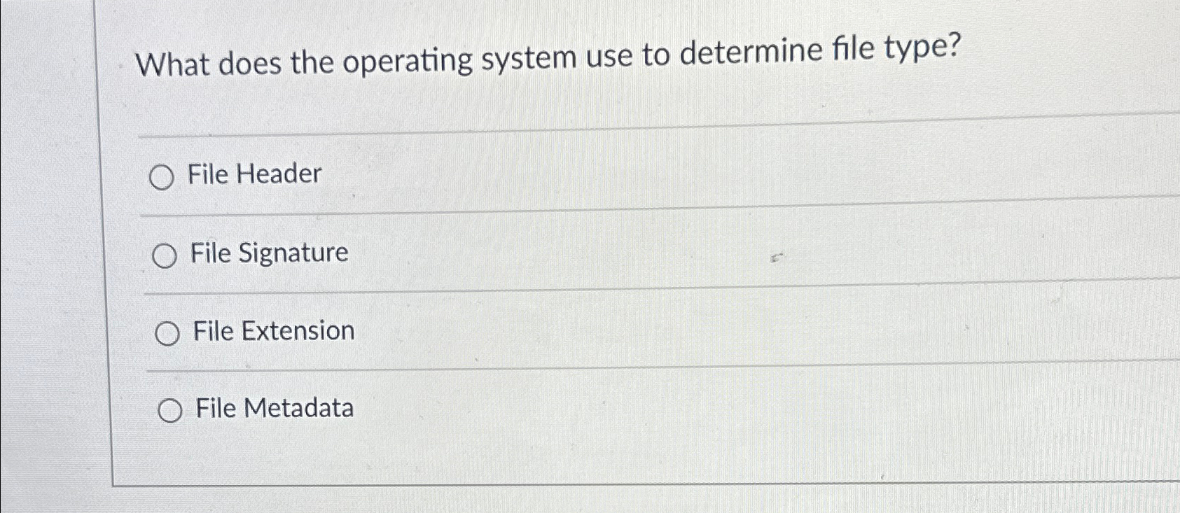 Solved What does the operating system use to determine file | Chegg.com Solved What does the operating system use to determine file | Chegg.com