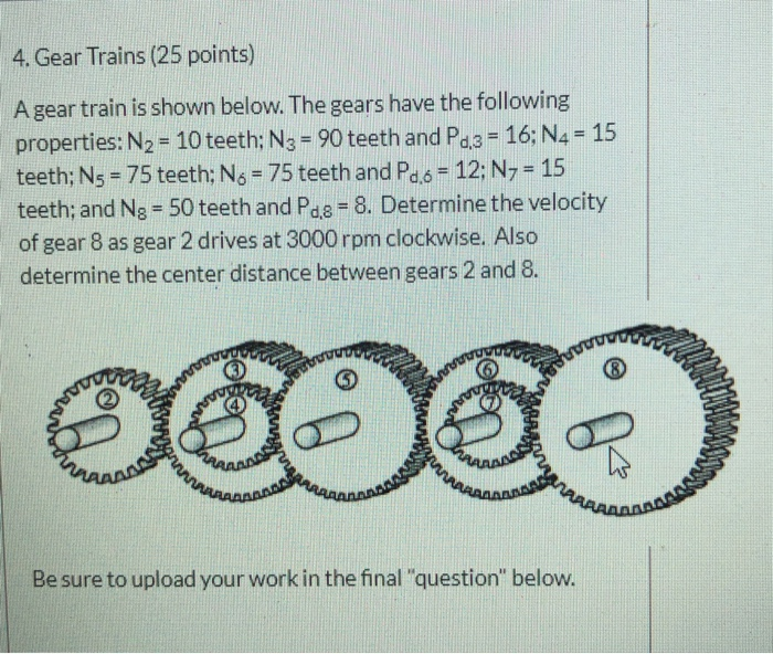 Solved 4. Gear Trains (25 points) Agear train is shown | Chegg.com