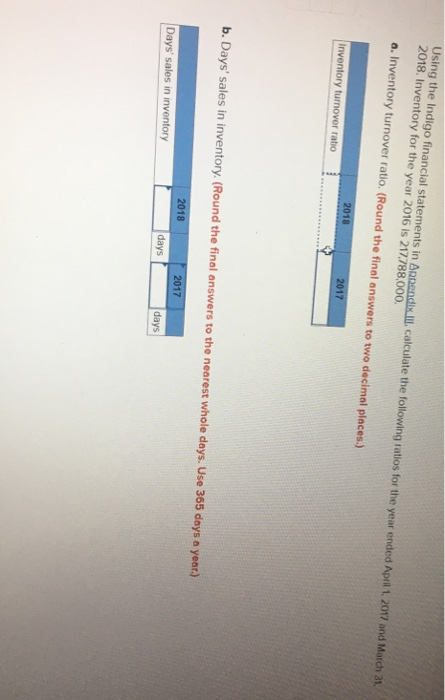Solved Using the Indigo financial statements in Appendix | Chegg.com