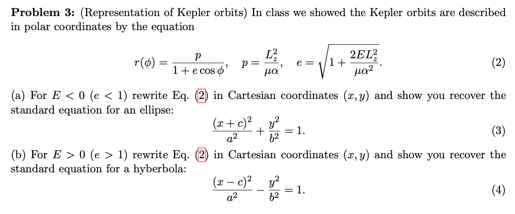 Solved Problem 3: (Representation of Kepler orbits) ﻿In | Chegg.com
