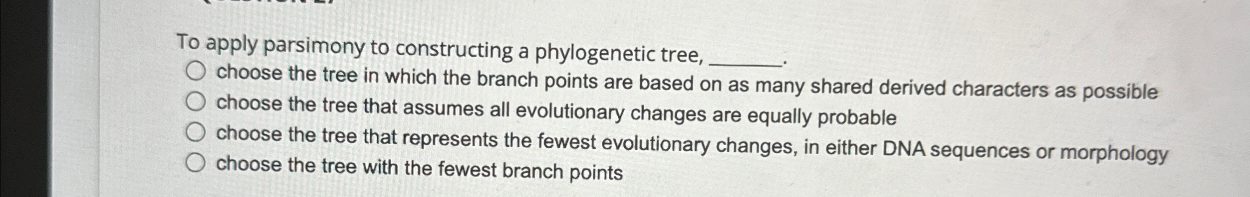 Solved To apply parsimony to constructing a phylogenetic | Chegg.com