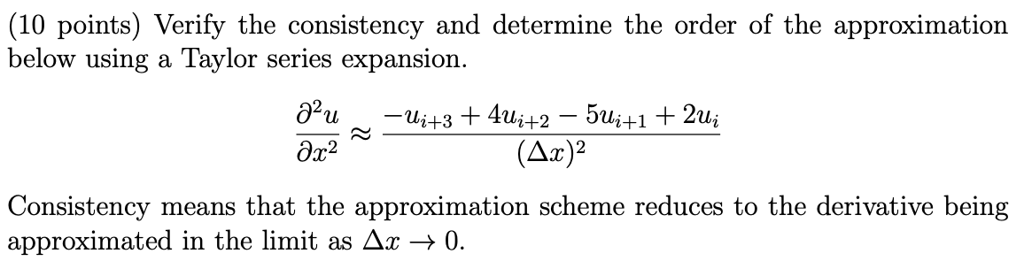 Solved (10 ﻿points) ﻿Verify the consistency and determine | Chegg.com