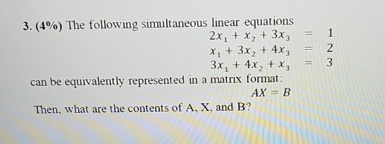 Solved The following simultaneous linear | Chegg.com