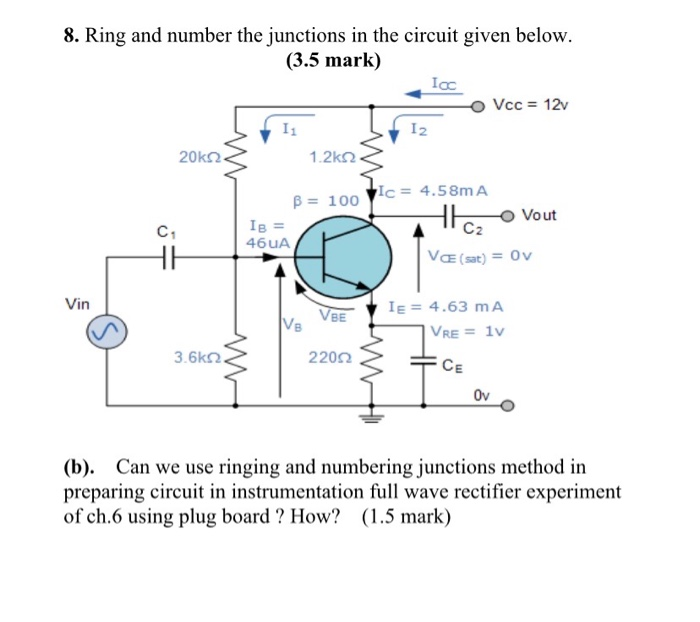 Solved 8. Ring and number the junctions in the circuit given | Chegg.com