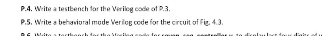 Solved P4 Write A Testbench For The Verilog Code Of P3 0955