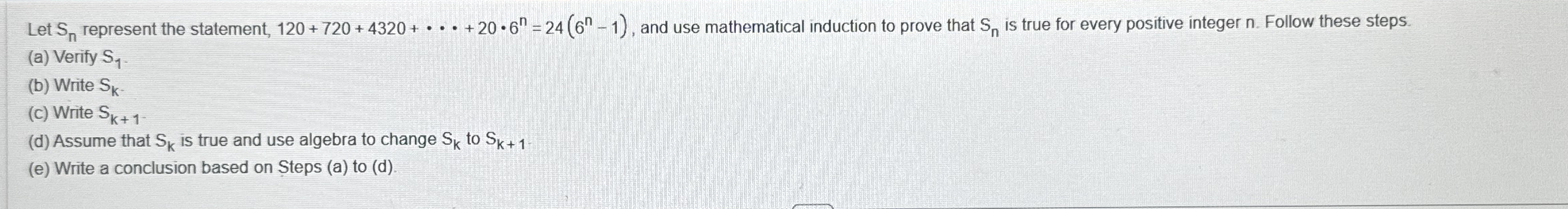 Let Sn ﻿represent the statement, | Chegg.com