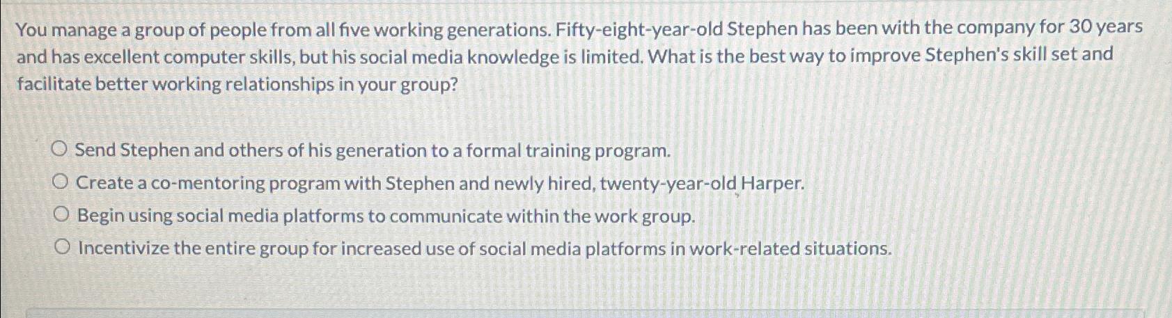 Solved You manage a group of people from all five working | Chegg.com