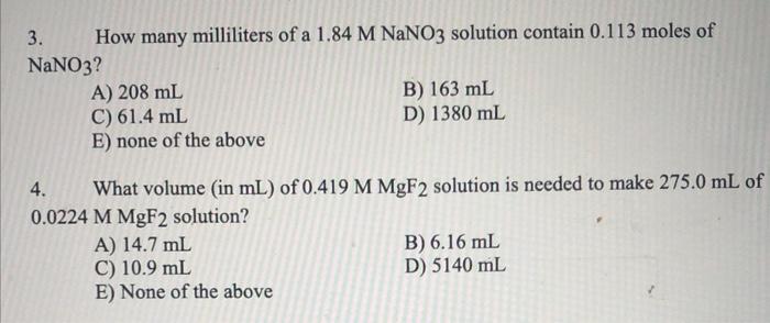 Solved 3. How many milliliters of a 1.84 M NaNO3 solution | Chegg.com