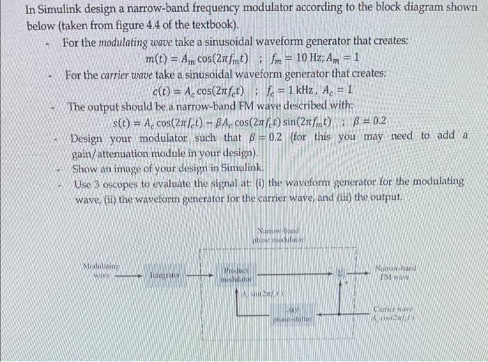 Solved In Simulink design a narrow-band frequency modulator | Chegg.com