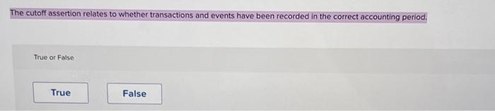 Solved The cutoff assertion relates to whether transactions | Chegg.com