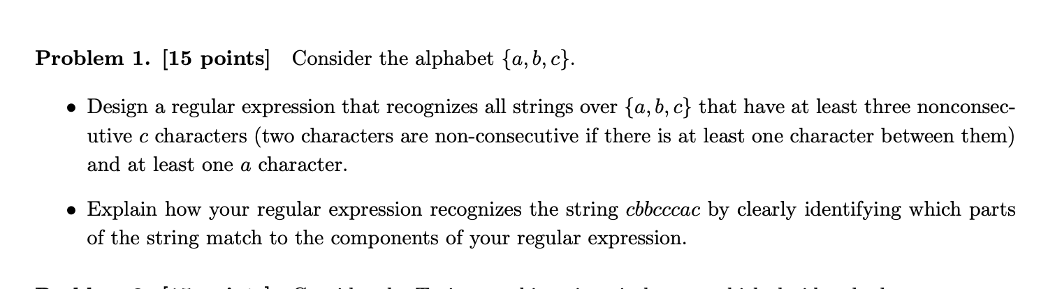 Solved Problem 1. [15 ﻿points] ﻿Consider the alphabet | Chegg.com