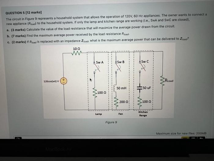 Solved QUESTION 5 [12 marks] The circuit in Figure 9 | Chegg.com