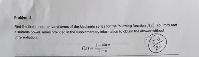 Solved Find the first three non-zero terms of the Maclaurin | Chegg.com