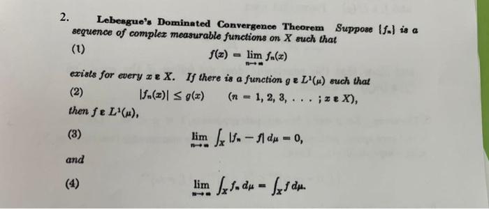 2. Lebesgue's Dominated Convergence Theorem Suppose | Chegg.com