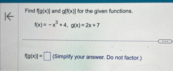 Solved Find f[g(x)] and g[f(x)] for the given functions. | Chegg.com