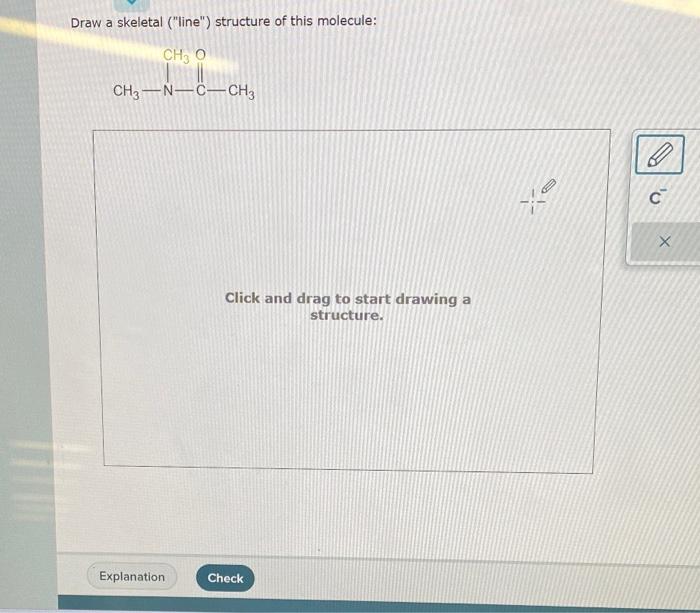 Solved Draw a skeletal ("line") structure of this molecule: | Chegg.com