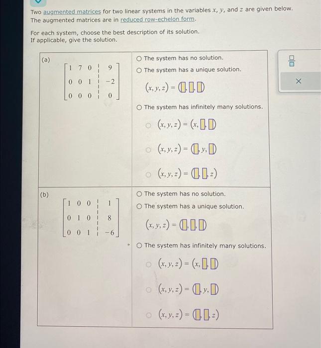 Solved Two augmented matrices for two linear systems in the | Chegg.com