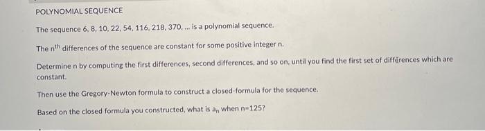 Solved POLYNOMIAL SEQUENCE The sequence | Chegg.com