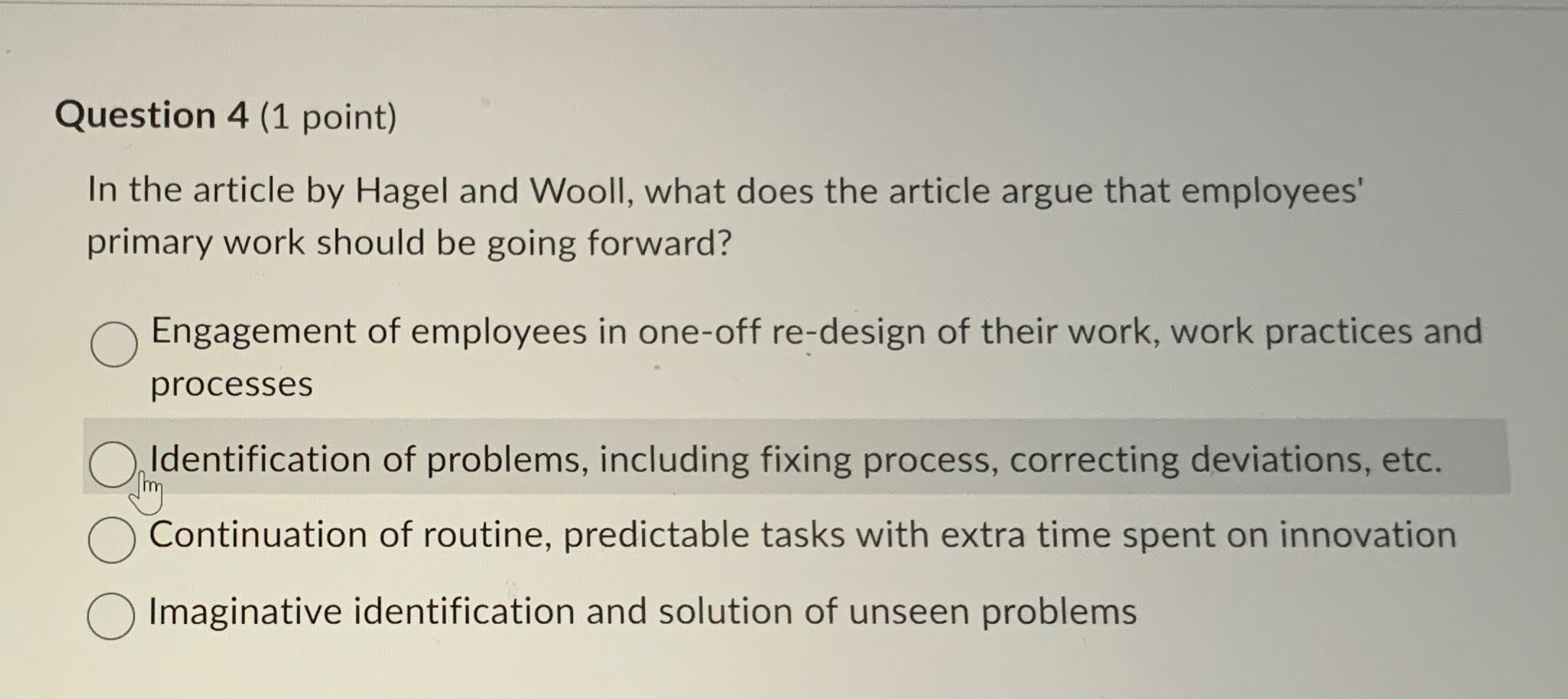 Solved Question 4 (1 ﻿point)In the article by Hagel and | Chegg.com