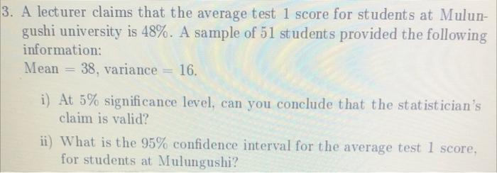 Solved A lecturer claims that the average test 1 score for | Chegg.com