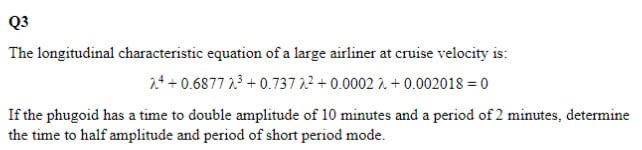 Solved The longitudinal characteristic equation of a large | Chegg.com