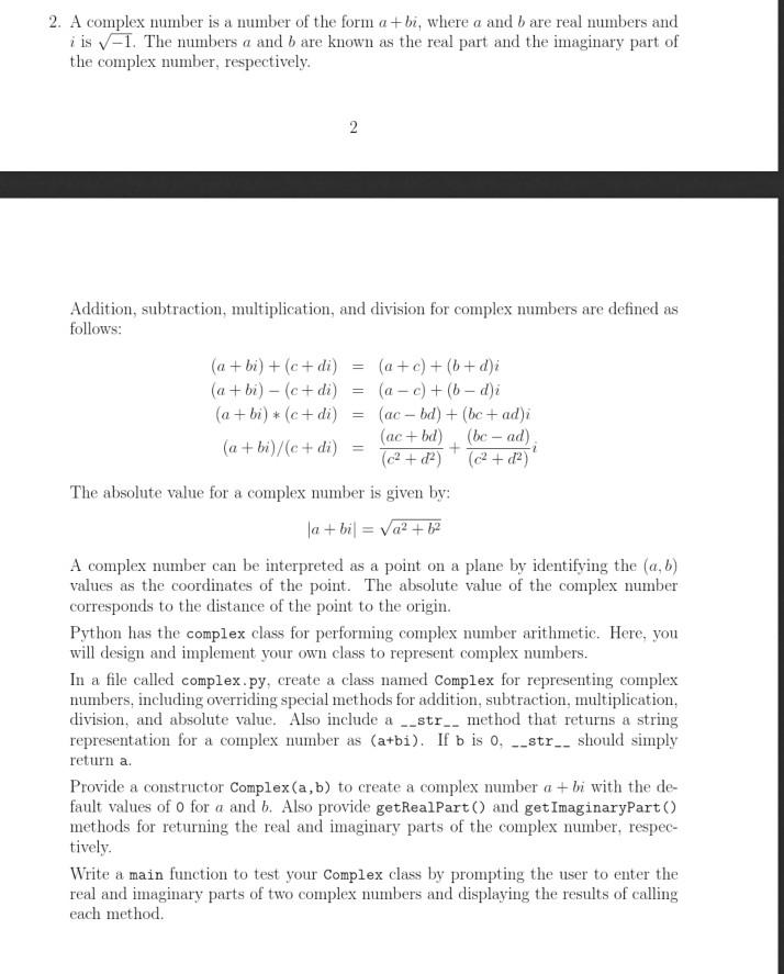 Solved 2. A complex number is a number of the form a +bi, | Chegg.com