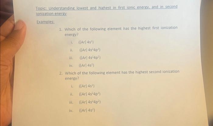 Solved opic: Understanding lowest and highest in first ionic | Chegg.com