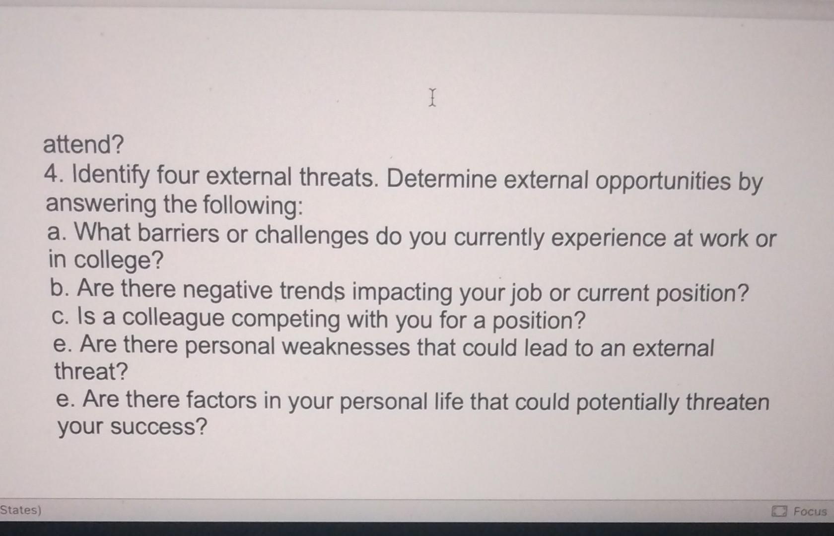 Solved attend? 4. Identify four external threats. Determine | Chegg.com