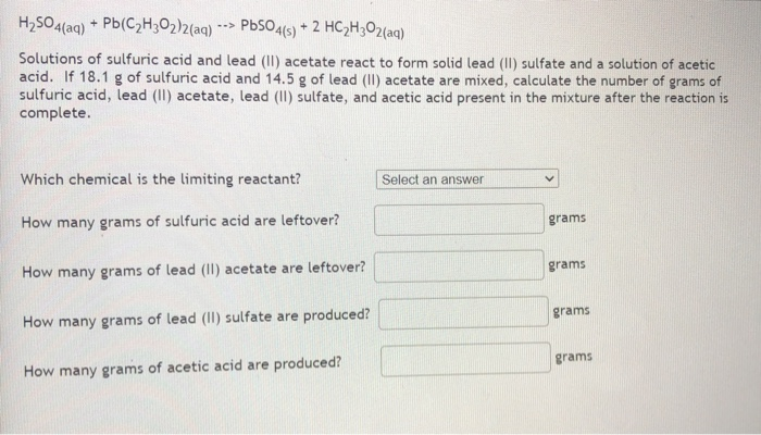 Solved H2504(aq) + Pb(C2H302)2(aq) PbSO4(s) + 2 HC2H302(aq) | Chegg.com
